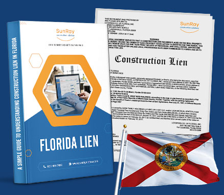 A Simple Guide to Understanding Construction Lien in Florida